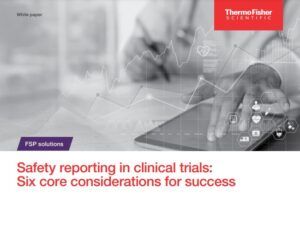 Safety Reporting in Clinical Trials | PPD